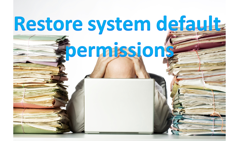 Restore System Default Permissions Tech Tutorials Arkit