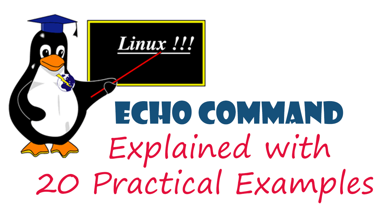 Echo Command With Practical Examples Linux ARKIT
