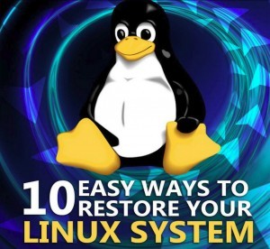 10 easy ways to restore your Linux system - ARKIT